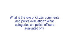 Sage Video - Police Officer Perspectives: Citizen's Comments and Police ...