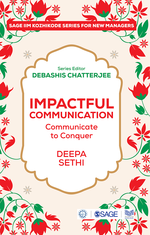 Sage Academic Books - Impactful Communication: Communicate to Conquer