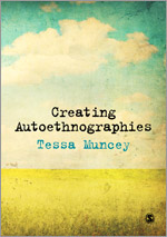 Sage Research Methods - Creating Autoethnographies