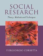 Sage Research Methods Social Research Theory Methods And Techniques